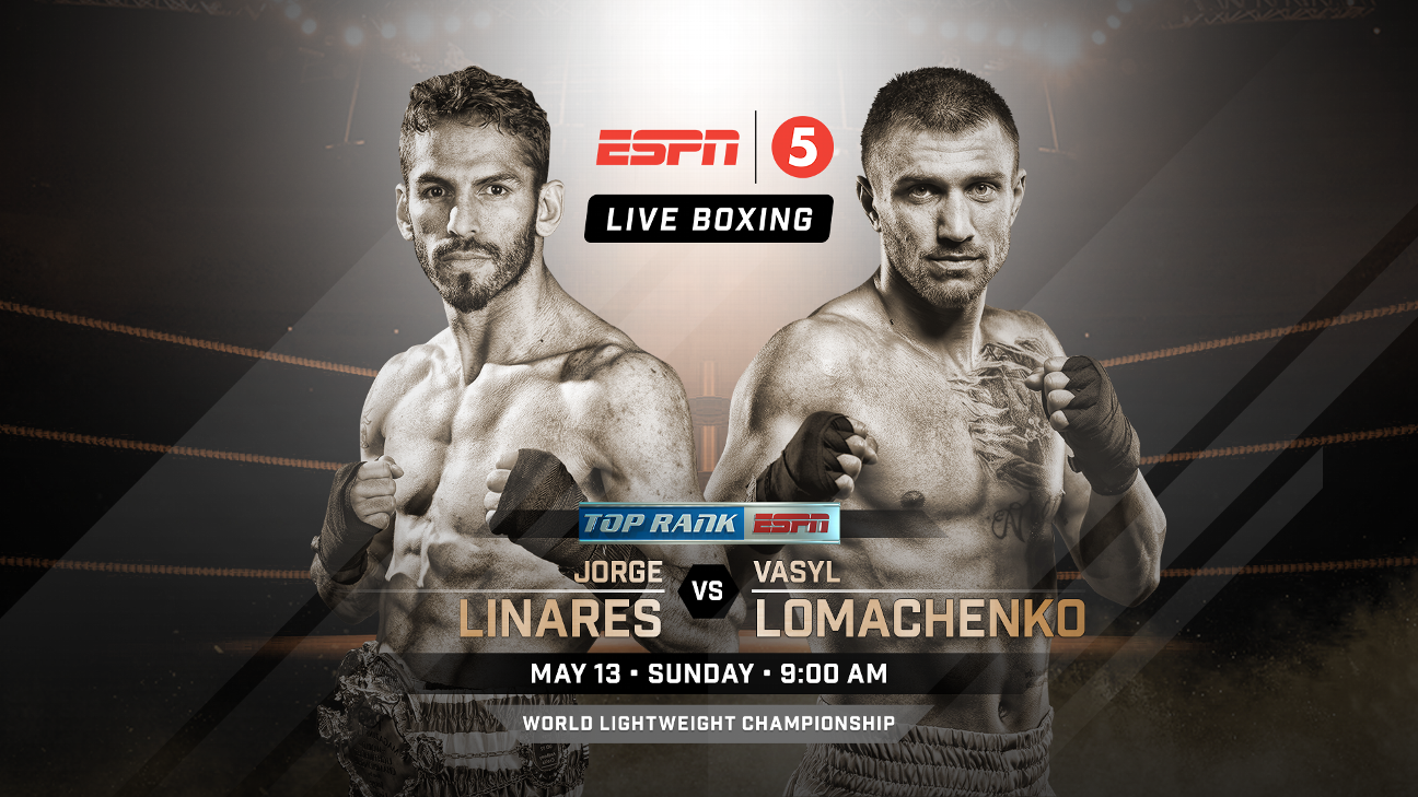 Livestream Jorge Linares vs. Vasiliy Lomachenko - ESPN
